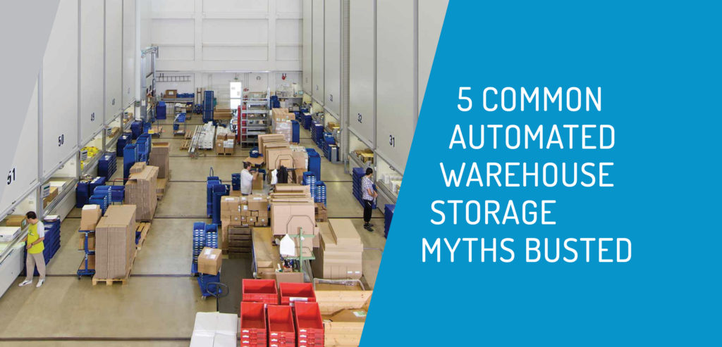 5 Common Warehouse Storage Myths - Busted - Headland Storage
